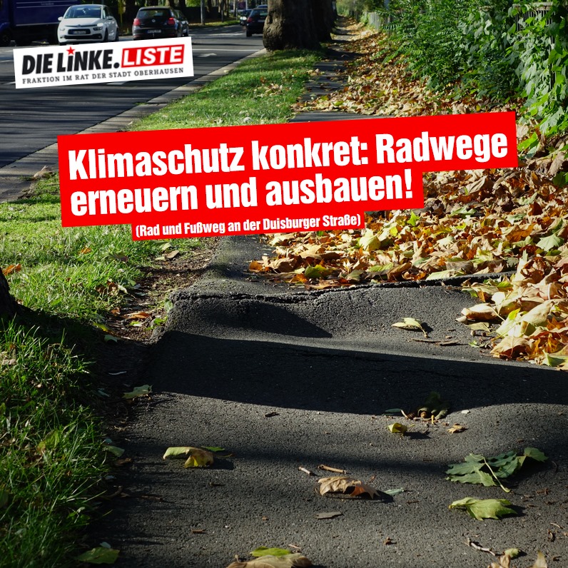 DIE LINKE.LISTE beantragt Reparatur des Rad- und Fußweges an der ... DIE LINKE.LISTE beantragt Reparatur des Rad- und Fußweges an der ...